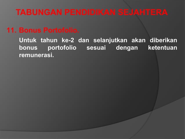 Tabungan pendidikan sejahtera copy 1 | PPTX