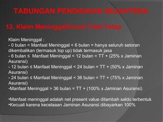 Tabungan pendidikan sejahtera revisi | PPTX