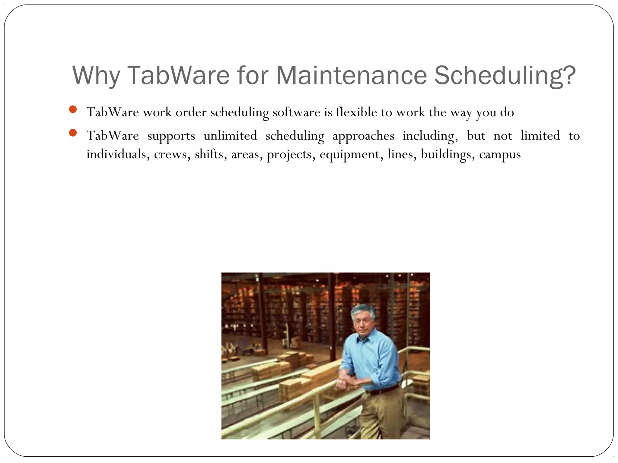 TabWare Maintenance Scheduling Software | PPT