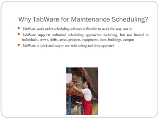 TabWare Maintenance Scheduling Software | PPT