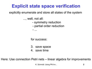 Using Petri Net Invariants in State Space Construction | PPT