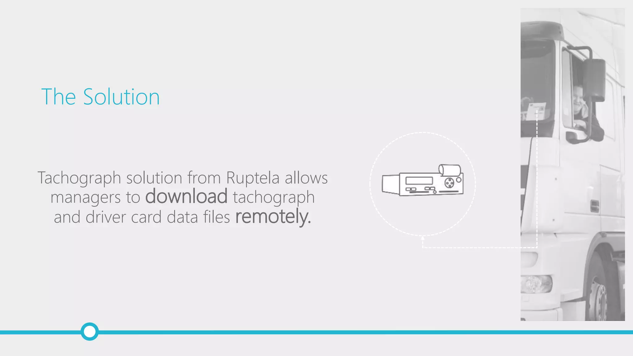 Tachograph solution - Ruptela | PPTX