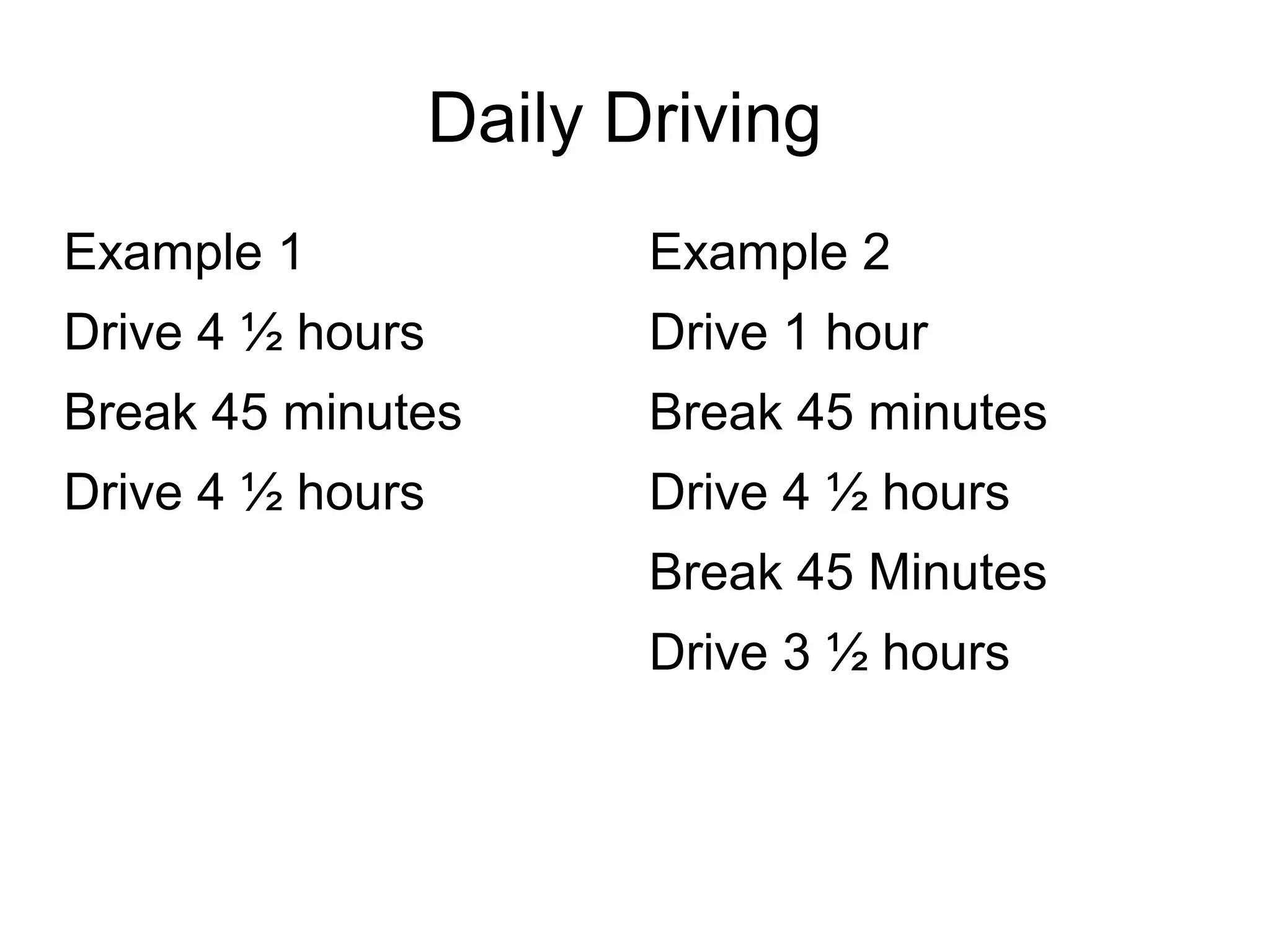 Drivers Breaks For EU Rules | ODP
