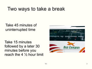 Drivers Breaks For EU Rules | ODP | Commercial Trucks | Auto Body Styles