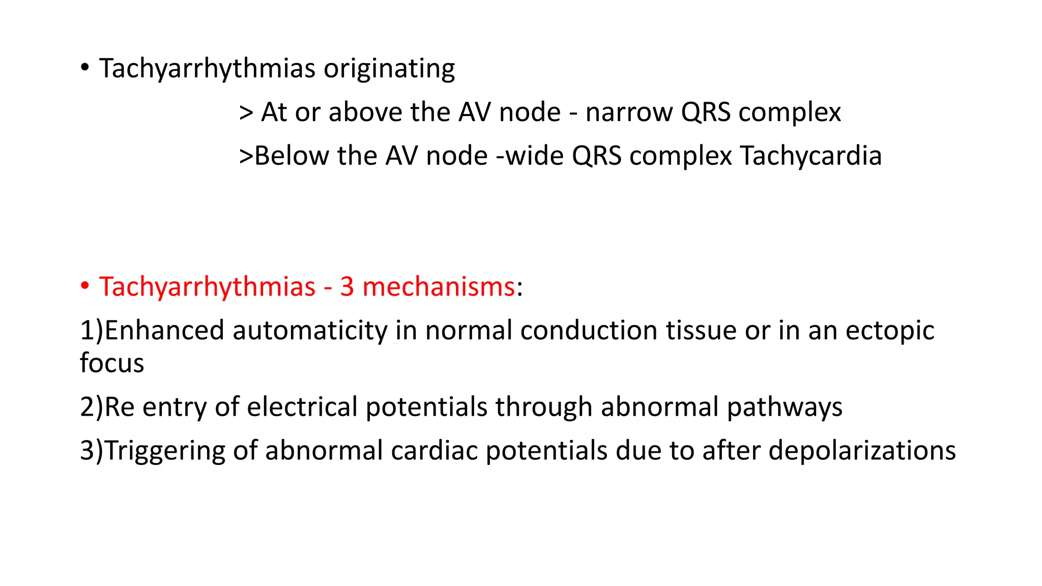 TACHYARRHYTHMIAS mechanism powerpoint .pptx