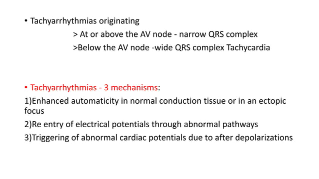 TACHYARRHYTHMIAS mechanism powerpoint .pptx