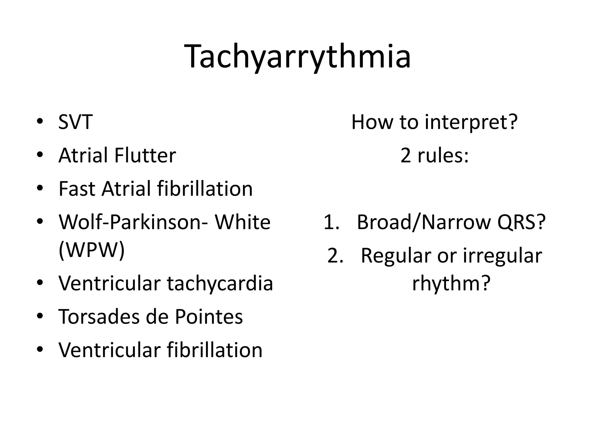 Tachyarrythmia ecg | PPTX