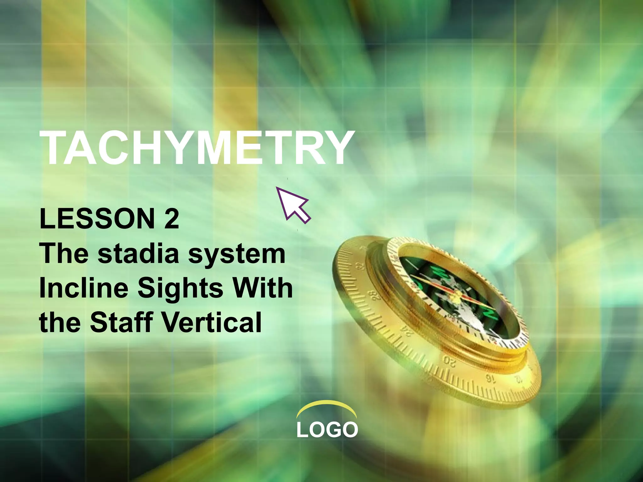 Tachymetry lesson 3 vertical staff | PPT