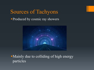 Tachyons | PPTX