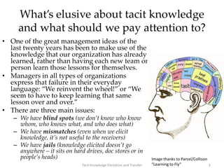 Tacit knowledge elicitation_and_transfer_140315 | PPT