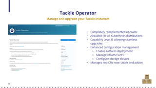 Tackle 2: New capabilities for modernizing applications to leverage ...