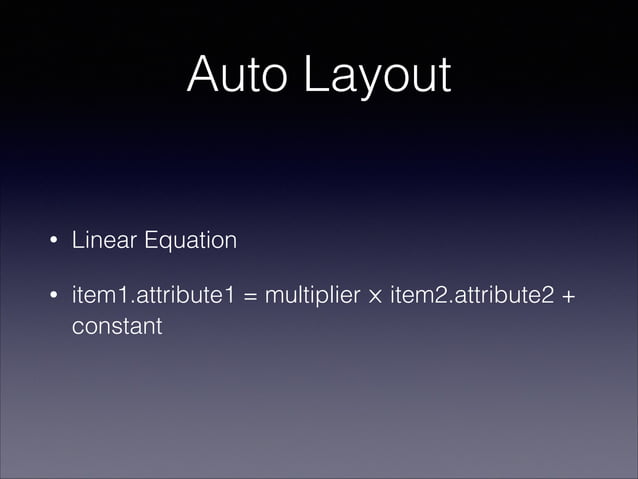 Tackling Auto Layout | PPT