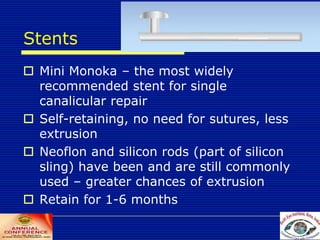 Pearls for Tackling canalicular injuries of Lacrimal Apparatus ...