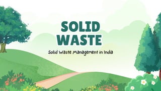 Tackling India’s Waste Crisis Challenges, Innovations, and the Path ...