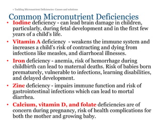 Tackling Micronutrient Deficiencies: Causes and Solutions Presentation ...