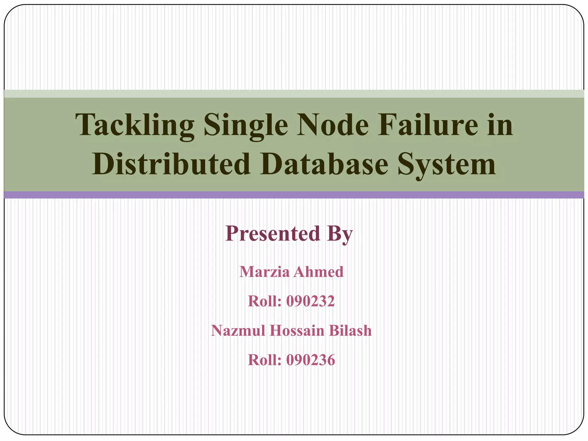 Tackling node failure in | PPT