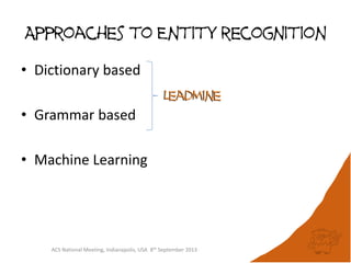 Tackling the difficult areas of chemical entity extraction | PPT