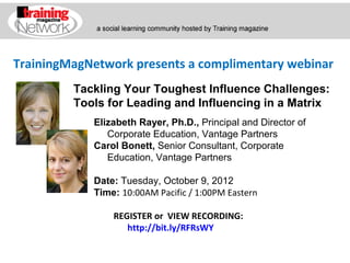Tackling Your Toughest Influence Challenges: Tools for Leading and ...