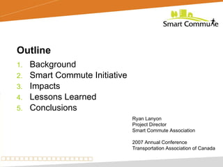 Smart Commute Initiative: Establishment of a Multijurisdictional ...