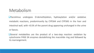 Tacrolimus | PPTX