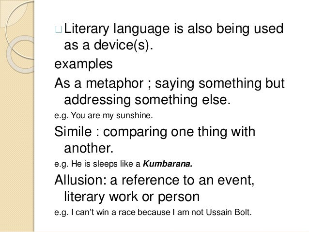 Tactful, tentative, Literary and Rhetorical language