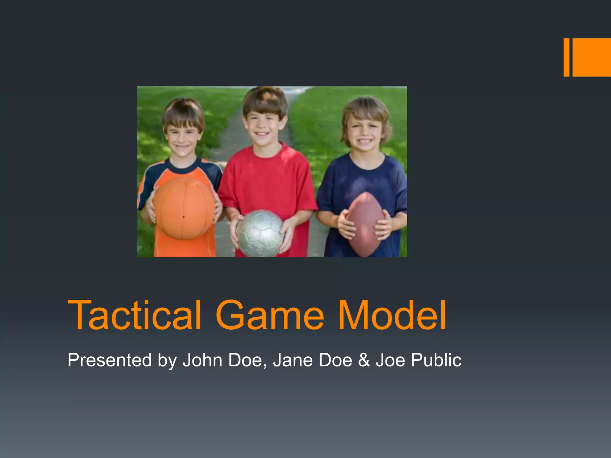 Tactical game model | PPTX