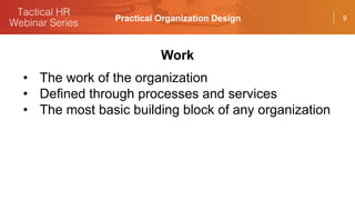 Tactical HR: Practical Improvements in Organization Design | PPT