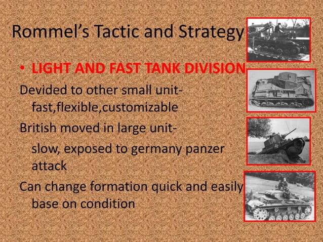 Tactic rommel ( general of germany tank force | PPTX | Arms ...