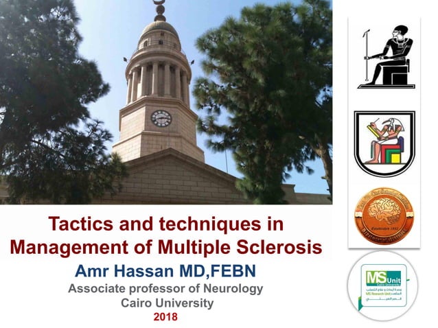 Tactics and techniques in management of Multiple sclerosis | PPT