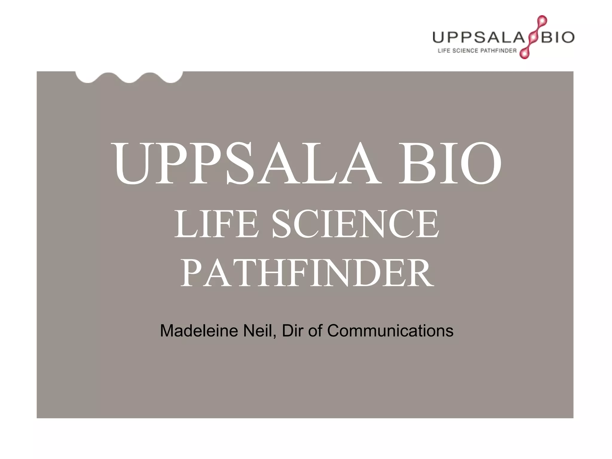 Uppsala BIO for TACTICS | PPT
