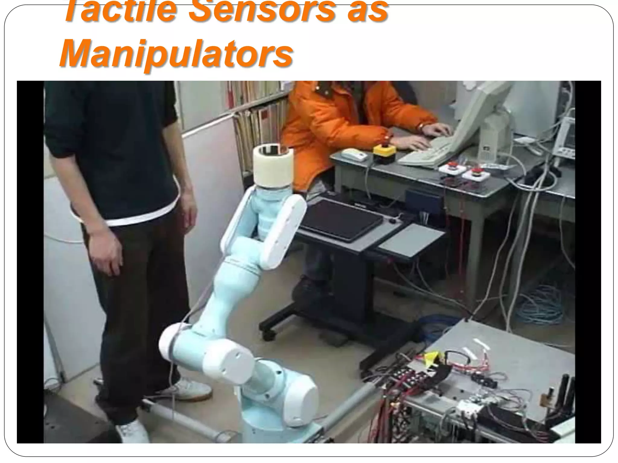 Tactile Sensors And Their Robotic Applications Pptx Robotics