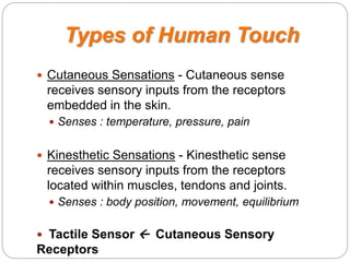 Tactile sensors and their robotic applications | PPTX