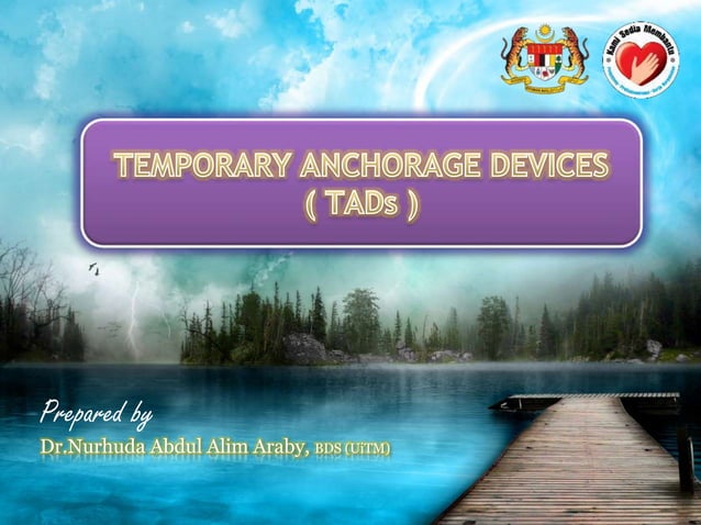 Temporary Anchorage Devices (TADs) | PPTX | Dental Health | Diseases ...