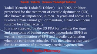 Tadali Tablets (Generic Tadalafil Tablets) | PPT