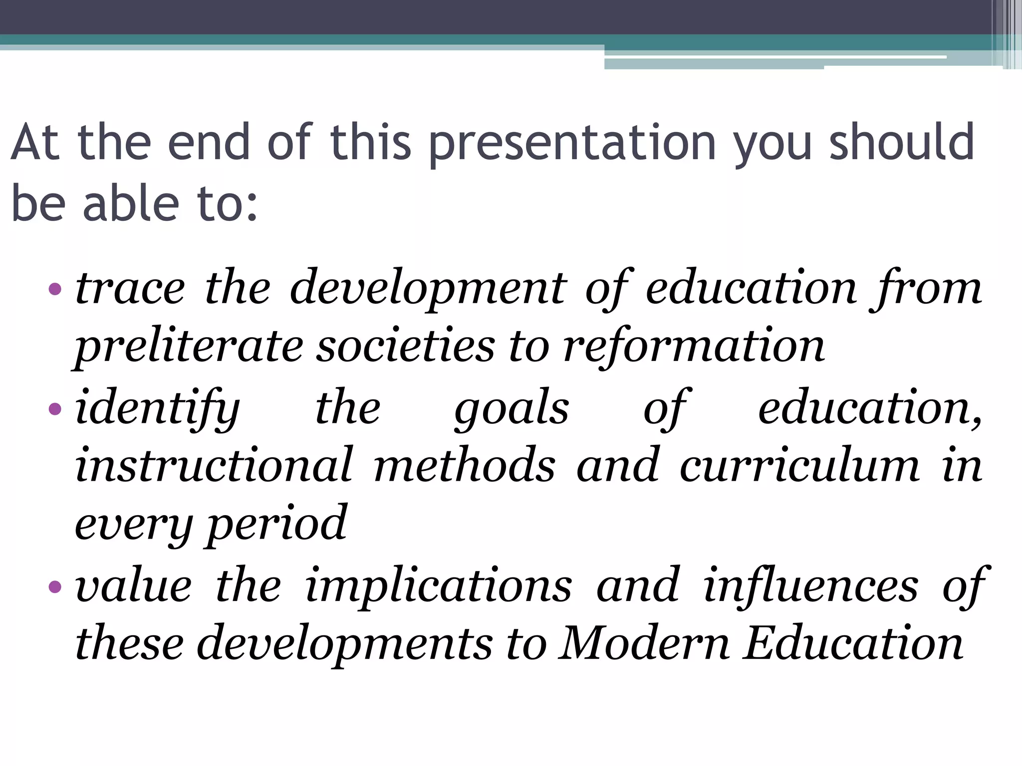 Historical Foundations of Education: World Education Evolution at a ...