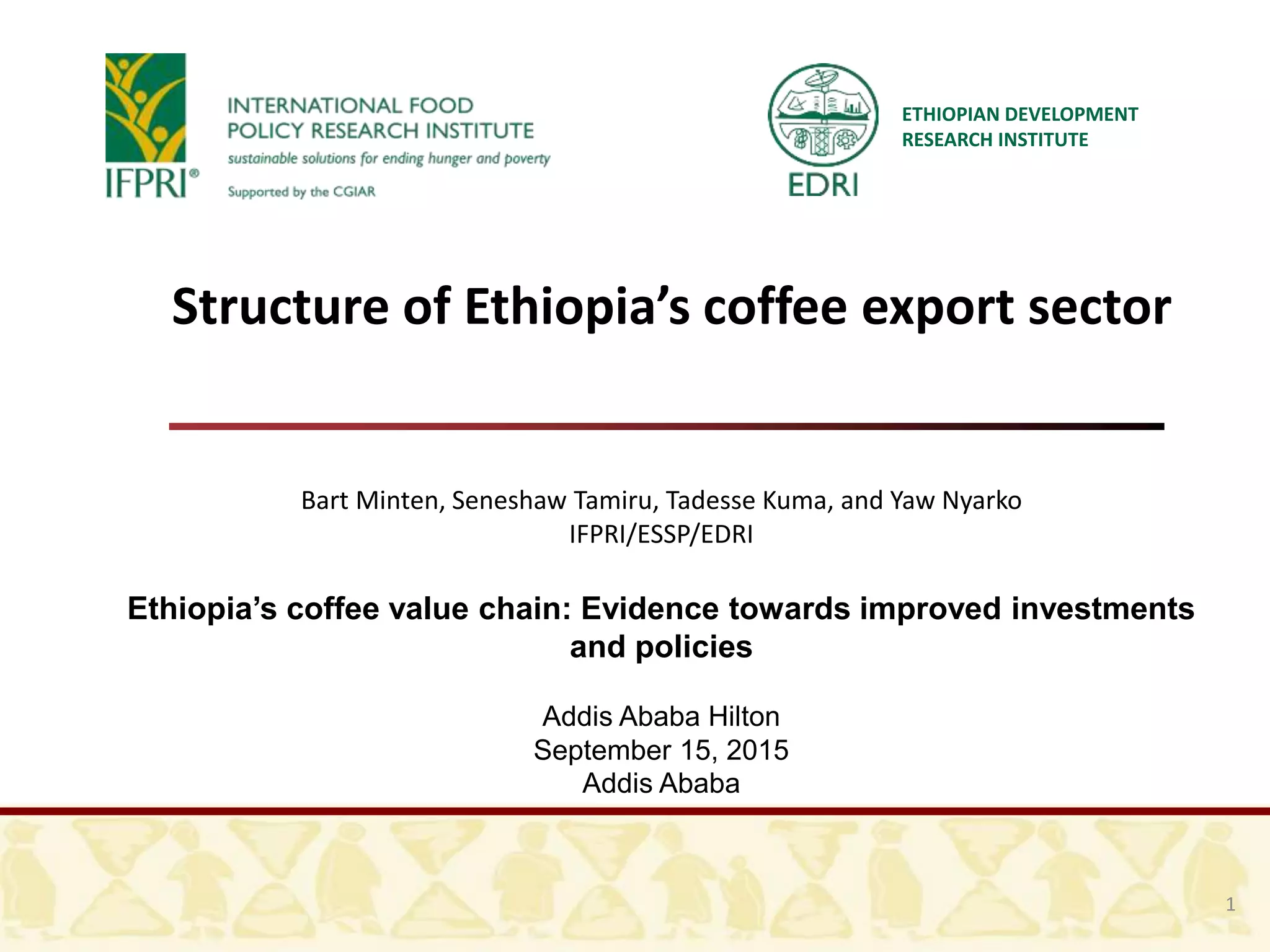 Structure of Ethiopia’s coffee export sector | PPTX