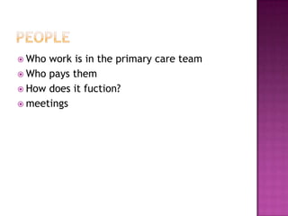 Tadhg crowley primary care in an integrated setting | PPTX