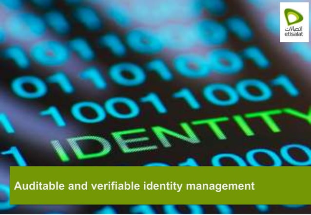 A case for identities - Etisalat, George Held at TADSummit | PPT