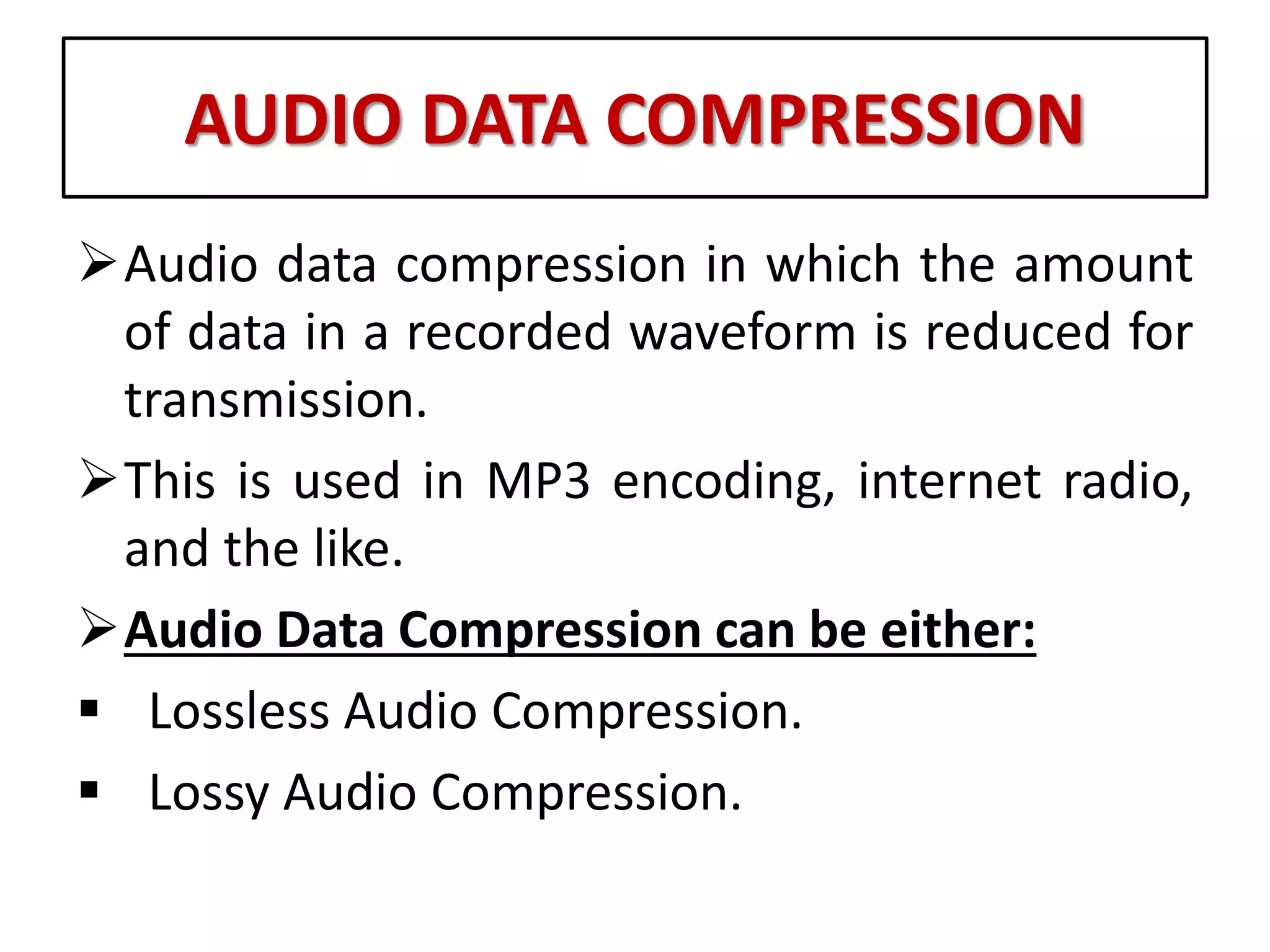Audio and Video Compression | PPTX