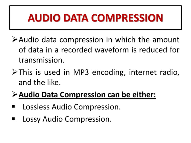 Audio and Video Compression | PPTX