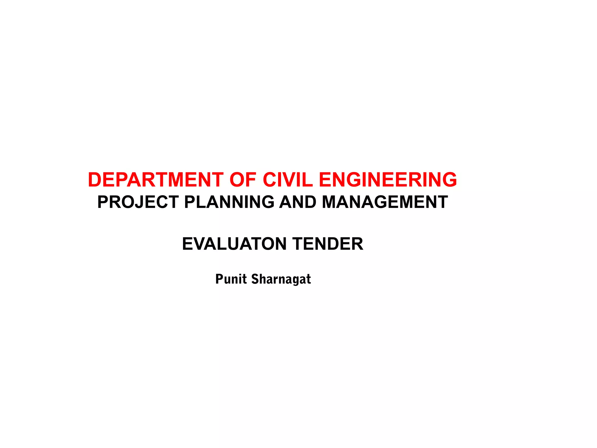 EVALUATON TENDER project planning and management ppt | PPT