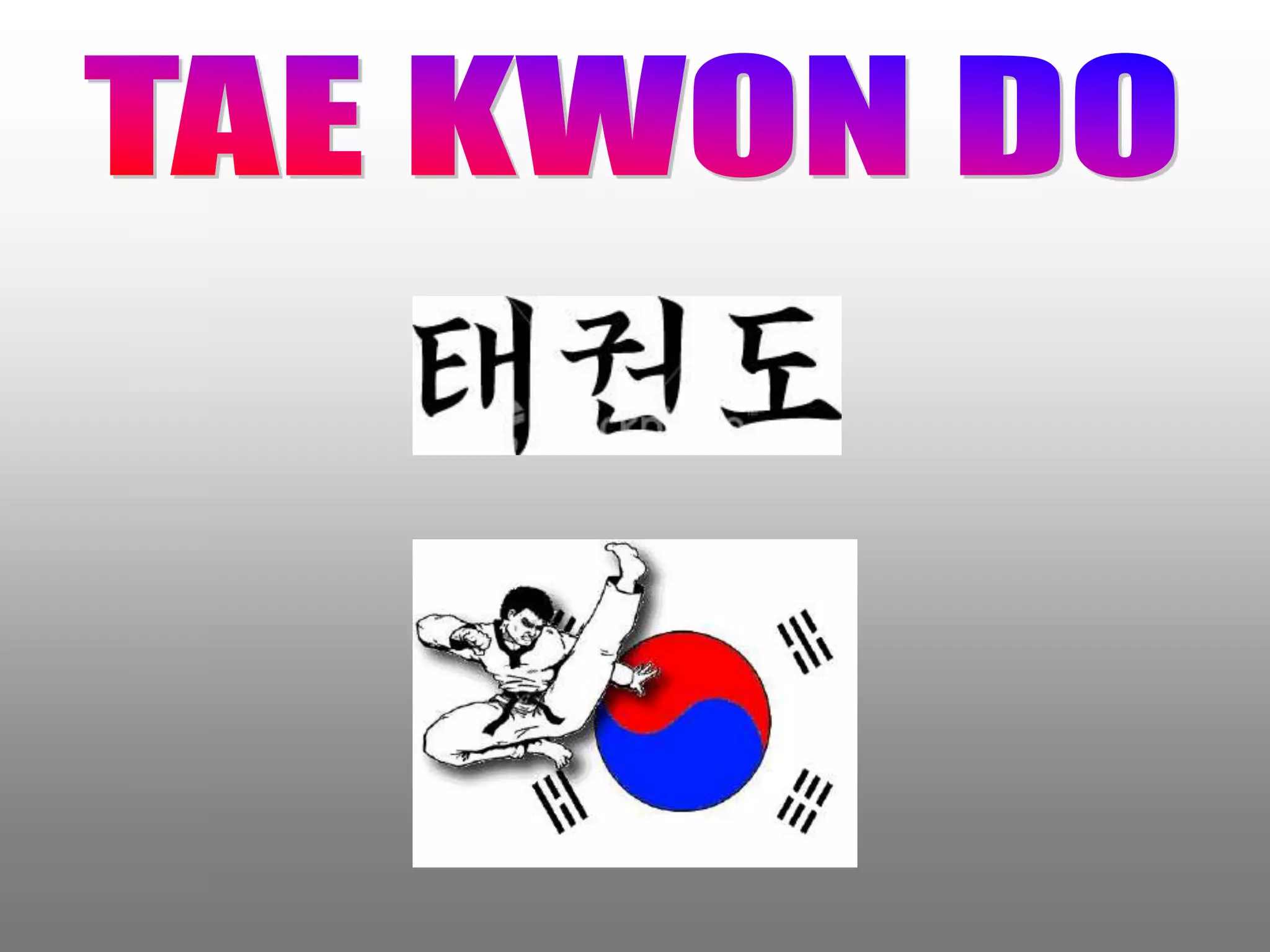 taekwondo-pres1.ppt