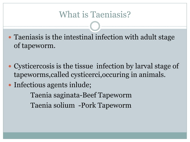 Taeniasis_PPT[1].pptx MEDICAL MANAGEMENT | PPT