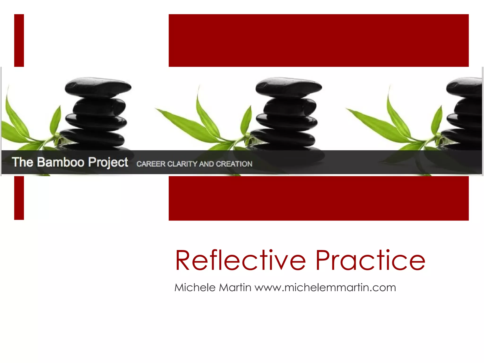 Reflective Practice | PPT