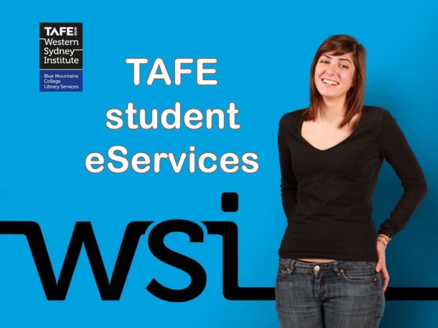Blue Mountains - Tafe student e services | PPT