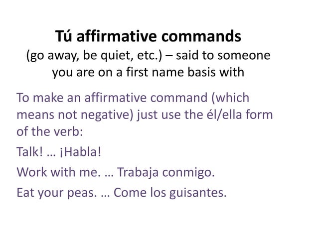 Tú affirmative commands | PPTX