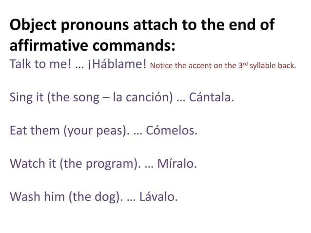 Tú Affirmative Commands Pptx