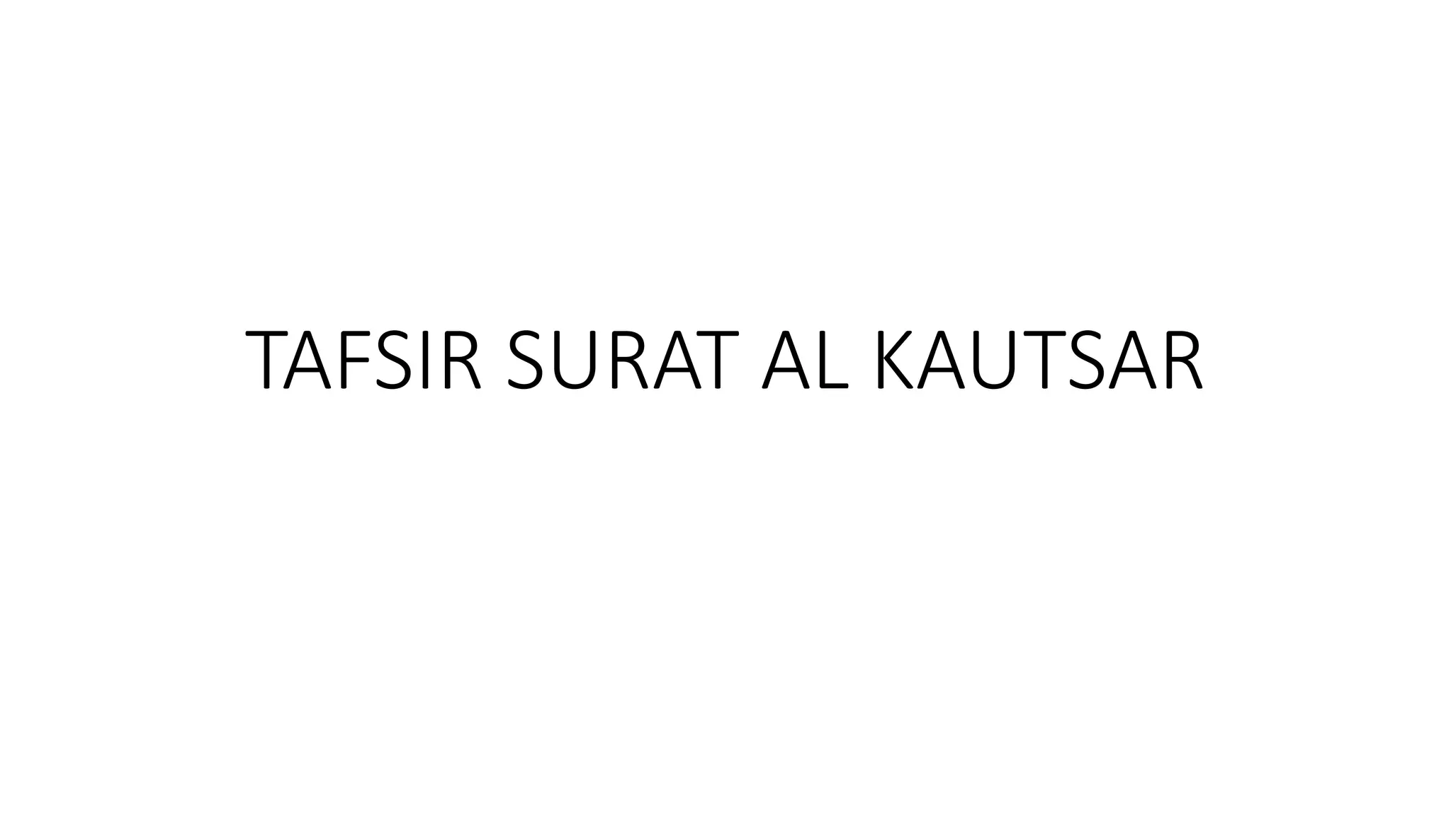 Tafsir surat al kautsar | PDF