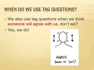 tag-questions usage and exercises for beginner | PPT