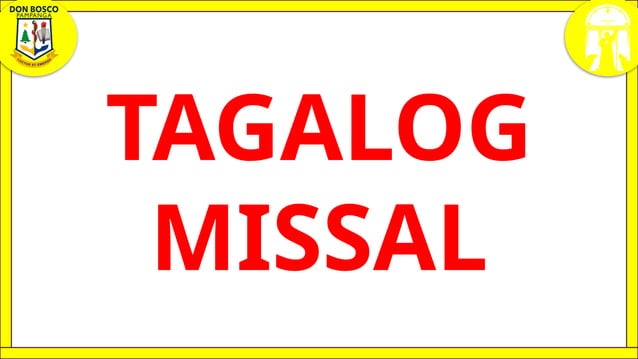 Tagalog Missal Reviewer (Gamit para sa Misa) | PPTX